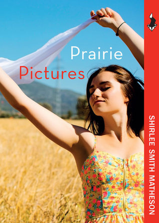 Prairie Pictures (Wandering Fox) by Shirlee Smith Matheson | Goodreads
