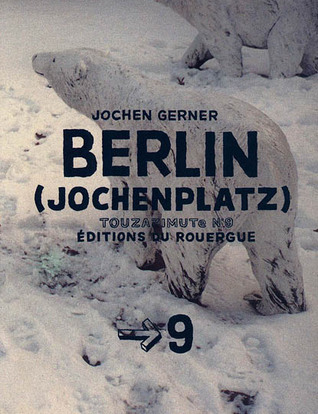 Berlin (Jochenplatz) by Jochen Gerner | Goodreads