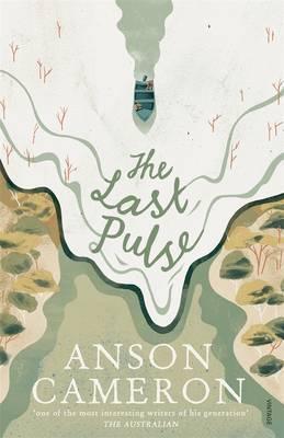 The Last Pulse by Anson Cameron | Goodreads