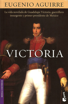 Victoria by Eugenio Aguirre | Goodreads