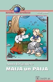 Maija un Paija by Anna Brigadere | Goodreads