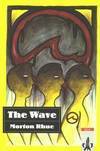 The Wave by Morton Rhue | Goodreads