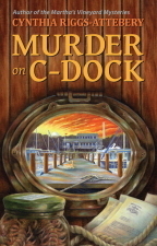 Murder on C-Dock by Cynthia Riggs-Attebery | Goodreads
