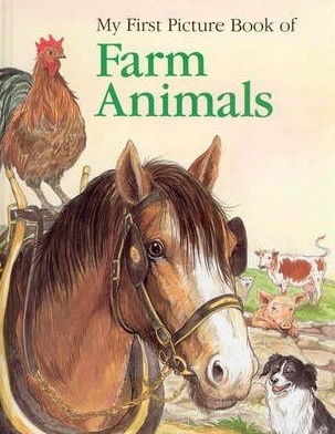 My First Picture Book of Farm Animals by Linda M. Jennings | Goodreads