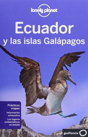 Ecuador y las Islas Galápagos by Regis St. Louis | Goodreads