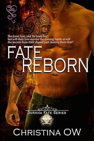 Fate Reborn (Dukkha Fate, #1) by C.K. Stone | Goodreads