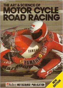 The Art and Science of Motor Cycle Road Racing by Peter Clifford ...