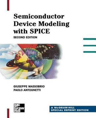Semiconductor Device Modeling by Giuseppe Massobrio | Goodreads