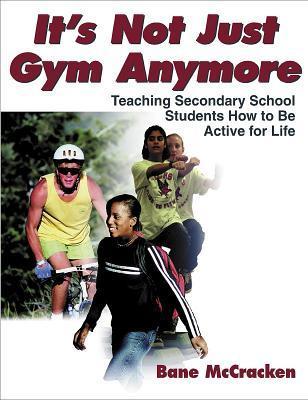 It's Not Just Gym Anymore: Teaching Secondary School Students How to Be ...
