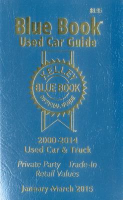 Kelley Blue Book Used Car Guide: January-March 2015 by Kelley Blue Book ...