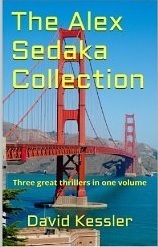 The Alex Sedaka Omnibus (Alex Sedaka Thrillers) by David Kessler ...