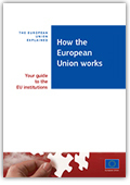 How the European Union works: Your guide to the EU institutions by ...