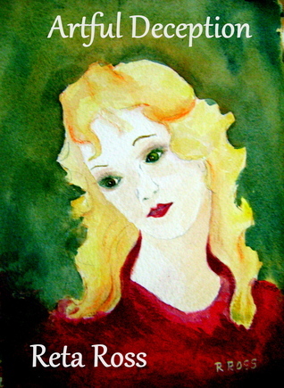 Artful Deception by Reta Ross | Goodreads