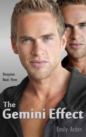 The Gemini Effect (Deception #3) by Emily Arden | Goodreads