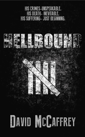 Hellbound by David McCaffrey | Goodreads