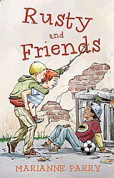 Rusty and Friends by Marianne Parry | Goodreads
