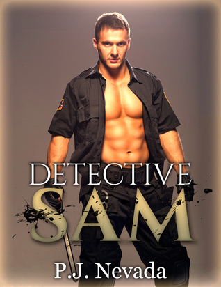 Detective Sam by P.J. Nevada | Goodreads