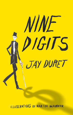 Nine Digits by Jay Duret | Goodreads