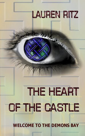 The Heart of the Castle by Lauren Ritz | Goodreads