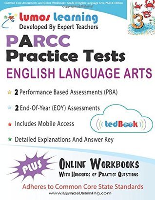 Common Core Assessments and Online Workbooks: Grade 3 Language Arts and ...