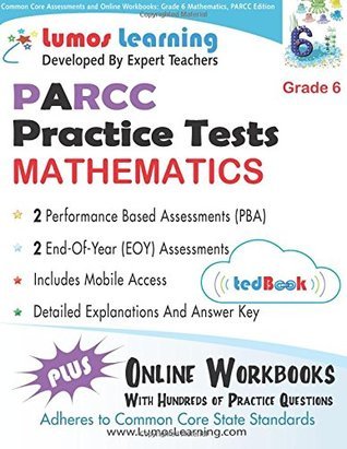 Common Core Assessments and Online Workbooks: Grade 6 Mathematics ...