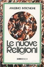 Le nuove religioni by Massimo Introvigne | Goodreads