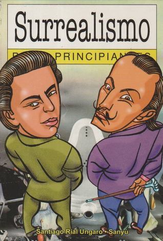 Surrealismo para principiantes (Spanish Edition) by Santiago Rial ...
