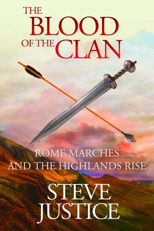 The Blood of the Clan by Steve Justice | Goodreads
