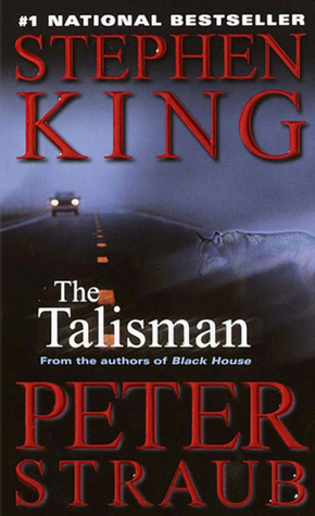 The Talisman by Stephen King | Goodreads
