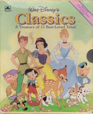 Walt Disney's Classics: A Treasury of 12 Best-Loved Tales! by Walt ...