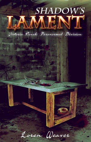 Shadow's Lament ( Victoria Novak, #3) by Loren Weaver | Goodreads