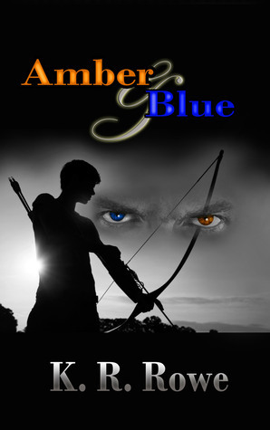 Amber and Blue by K.R. Rowe | Goodreads