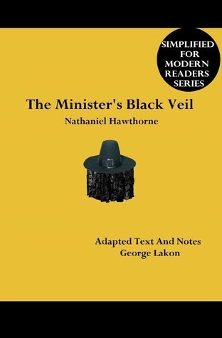 The Minister's Black Veil: Simplified for Modern Readers by Nathaniel ...