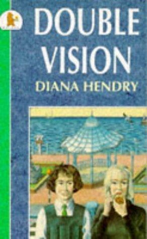 Double Vision by Diana Hendry | Goodreads