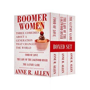 Boomer Women: Three Comedies About a Generation that Changed the World ...