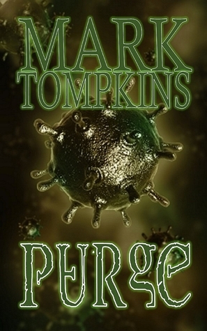 Purge by Mark Tompkins | Goodreads