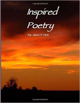 Inspired Poetry by Jason Hein | Goodreads