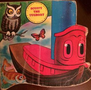 Scuffy the Tugboat (A Golden Shape Book) by Gertrude Crampton | Goodreads
