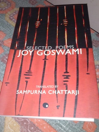 Selected Poems by Joy Goswami | Goodreads