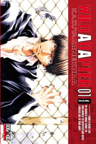 Wild Adapter 01 by Kazuya Minekura | Goodreads