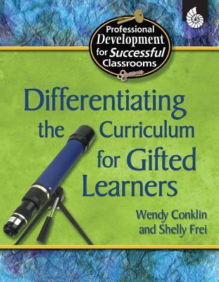 Differentiating the Curriculum for Gifted Learners by Shell Education ...