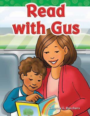 Read with Gus by Suzanne I. Barchers | Goodreads