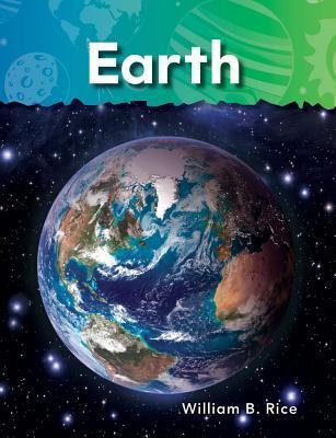 Earth (Science Readers: A Closer Look) by William B. Rice | Goodreads