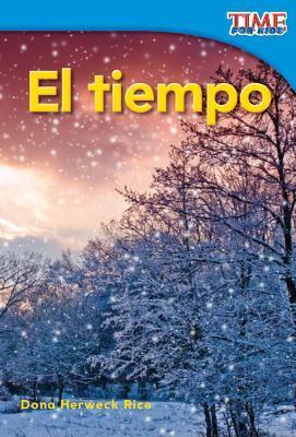 El tiempo (Weather) (Spanish Version) (TIME FOR KIDS® Nonfiction ...