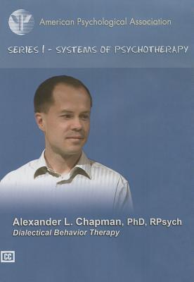 Dialectical Behavioral Therapy by Alexander L. Chapman | Goodreads