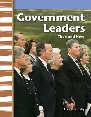 Government Leaders Then and Now: My Community Then and Now by Lisa ...