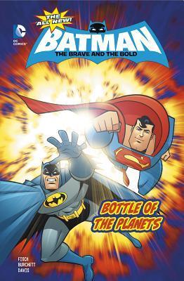 Bottle of the Planets (The All-New Batman: The Brave and the Bold) by ...