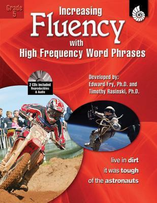 Increasing Fluency with High Frequency Word Phrases Grade 5 by Timothy ...