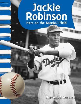 Jackie Robinson (Social Studies Readers) by Stephanie E. Macceca ...
