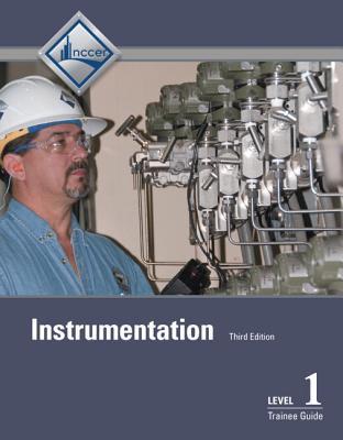 Instrumentation Trainee Guide, Level 1 by NCCER | Goodreads